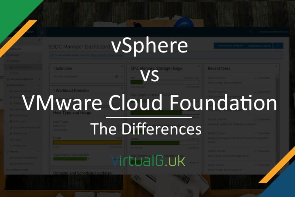 Key Differences Between vSphere and VMware Cloud Foundation